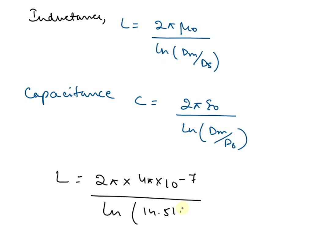 SOLVED: Calculate the inductance and capacitance per unit length for a ...