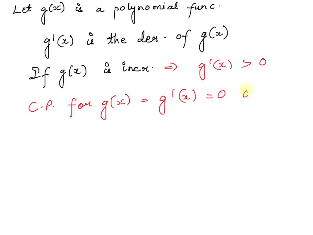 Suppose that g(x) is a polynomial function, g(8) = -15, g prime left ...