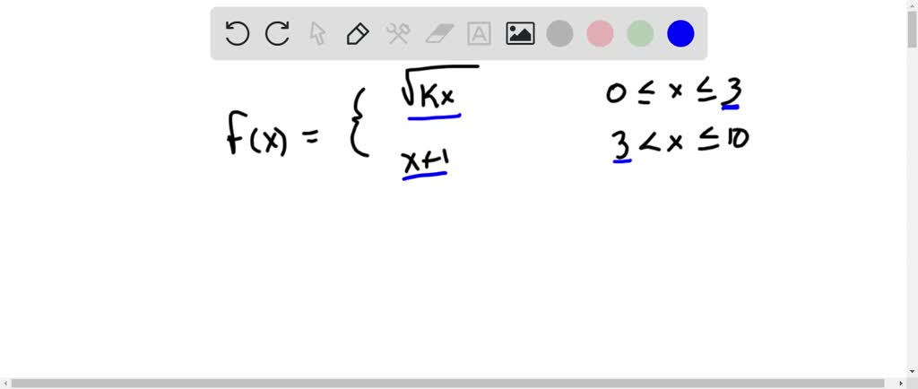 Solved Find The Values Of K That Makes Each Function Continuous Over The Given F X Square Kx 0