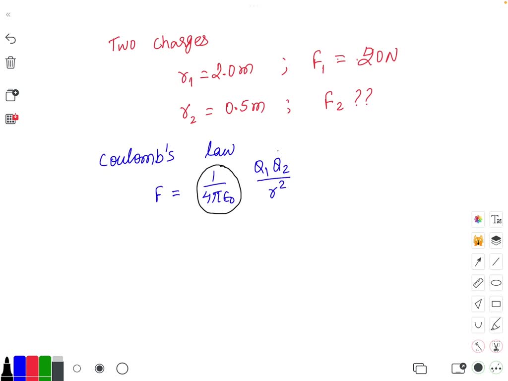 SOLVED: Two charges separated at a distance of 2.0 meter exert a 20-N force on each other. If ...
