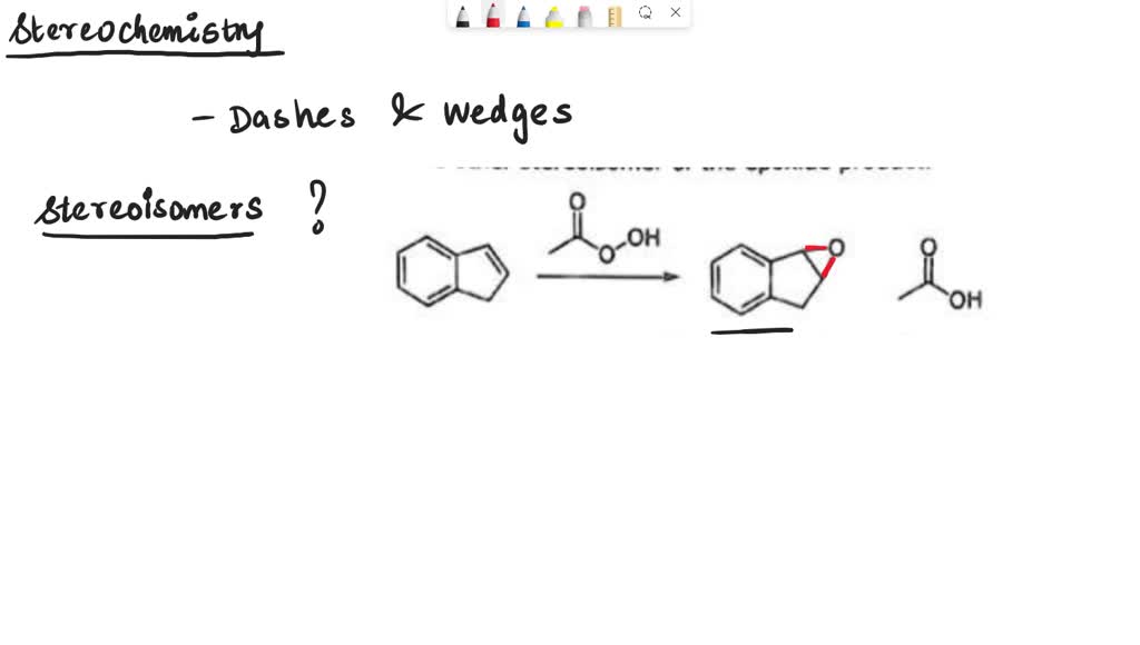 SOLVED: add wedges and dashes to the epoxide product to Indicate ...