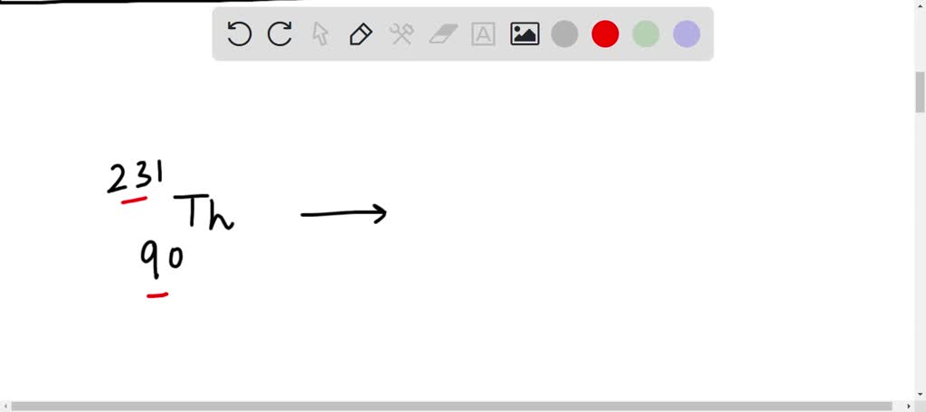 SOLVED: When Th-231 produces an alpha particle, which new isotope is ...