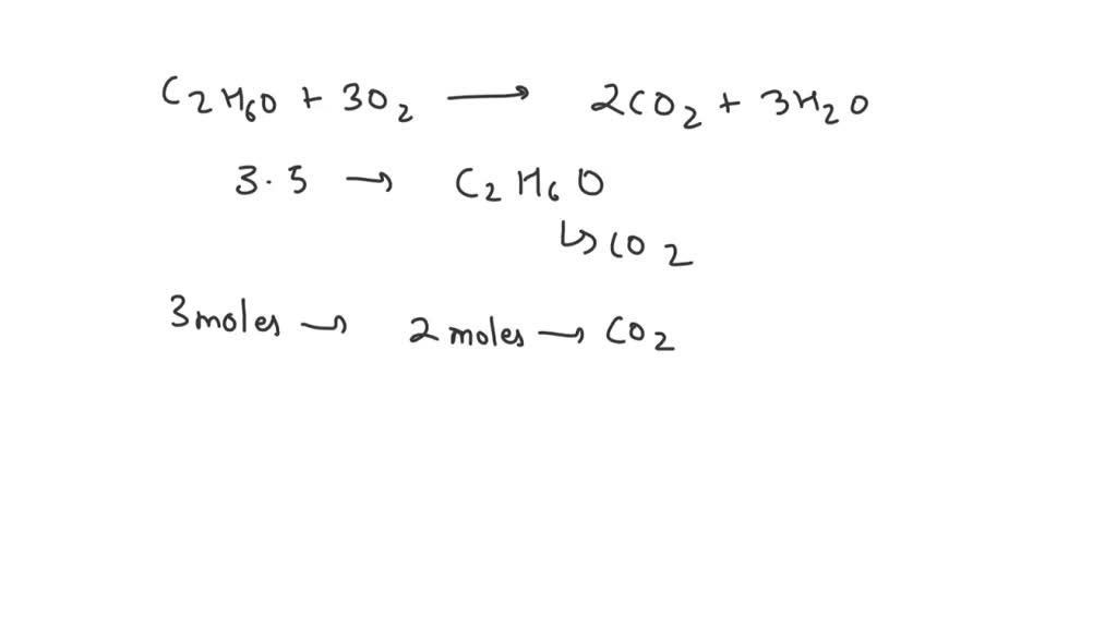 SOLVED: Consider the following balanced chemical equation: C2H6O + 3O2 ...