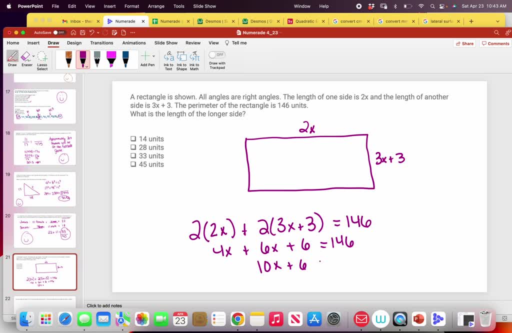 SOLVED: A rectangle is shown. All angles are right angles. The length ...