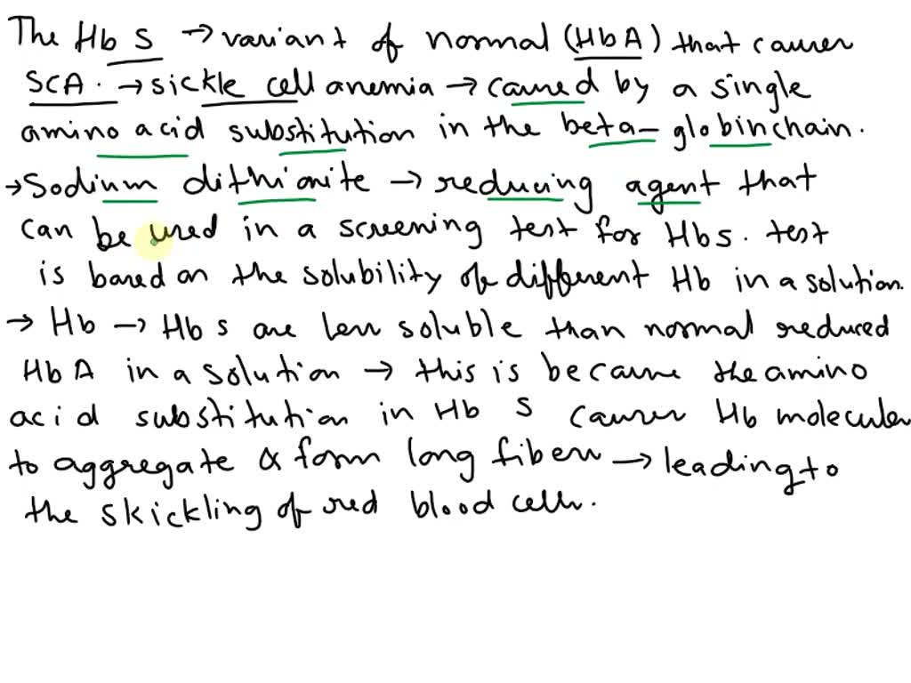 SOLVED: The screening test for Hb S that uses a reducing agent, such as ...