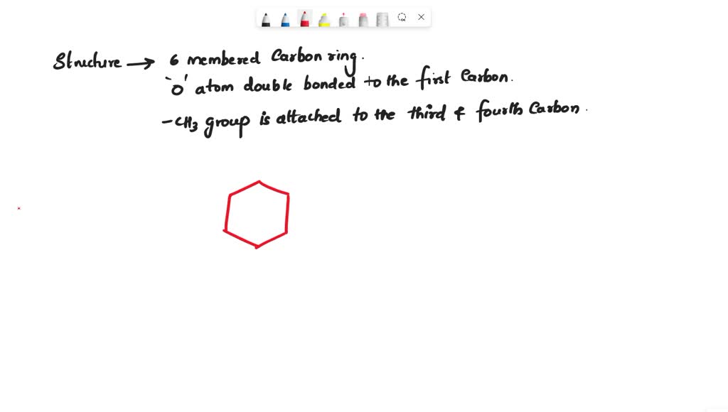 SOLVED: There is a structure of a six-membered carbon ring with an -O ...