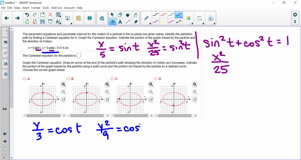 Solved The Parametric Equations And Parameter Interval For The Motion Of A Particle In The Xy
