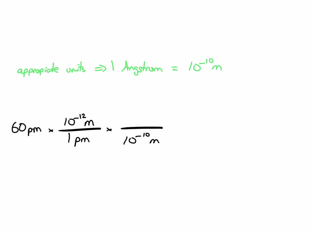 SOLVED: 0 Rev Part A Tne diameter of a helium atom, 60 pm Express your ...