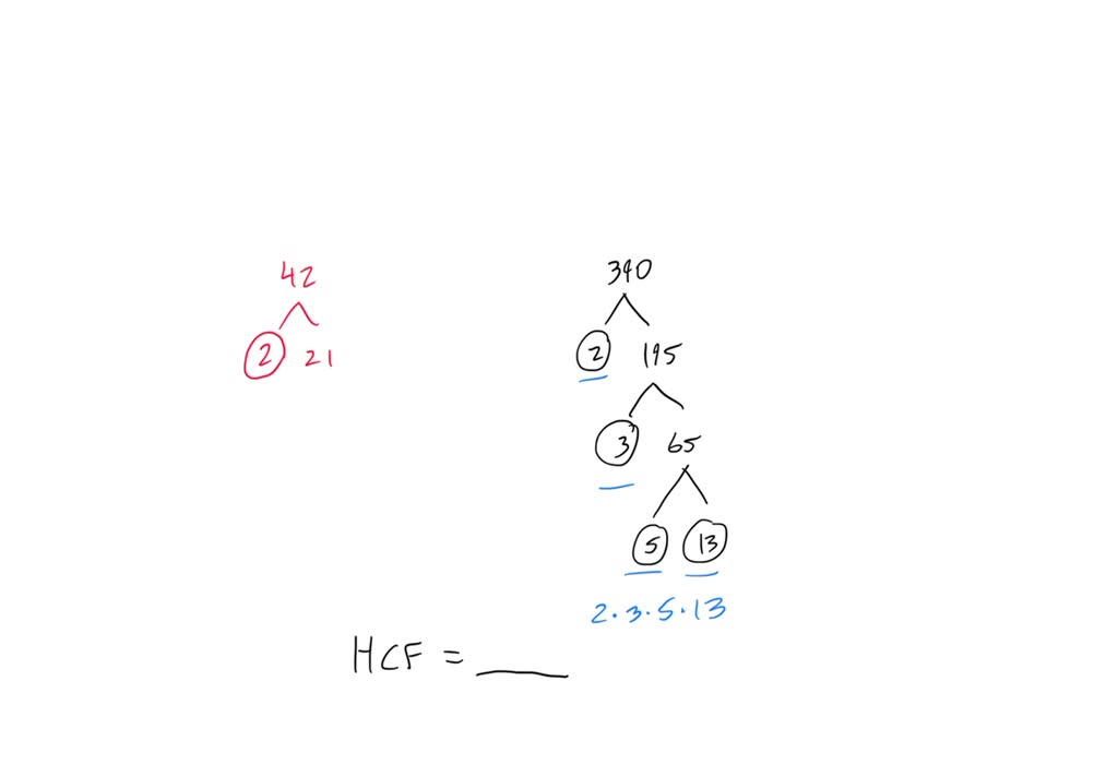 Solved The Prime Factor Tree For 390 Is Shown Below Draw The Prime Factor Tree For 42 And Use