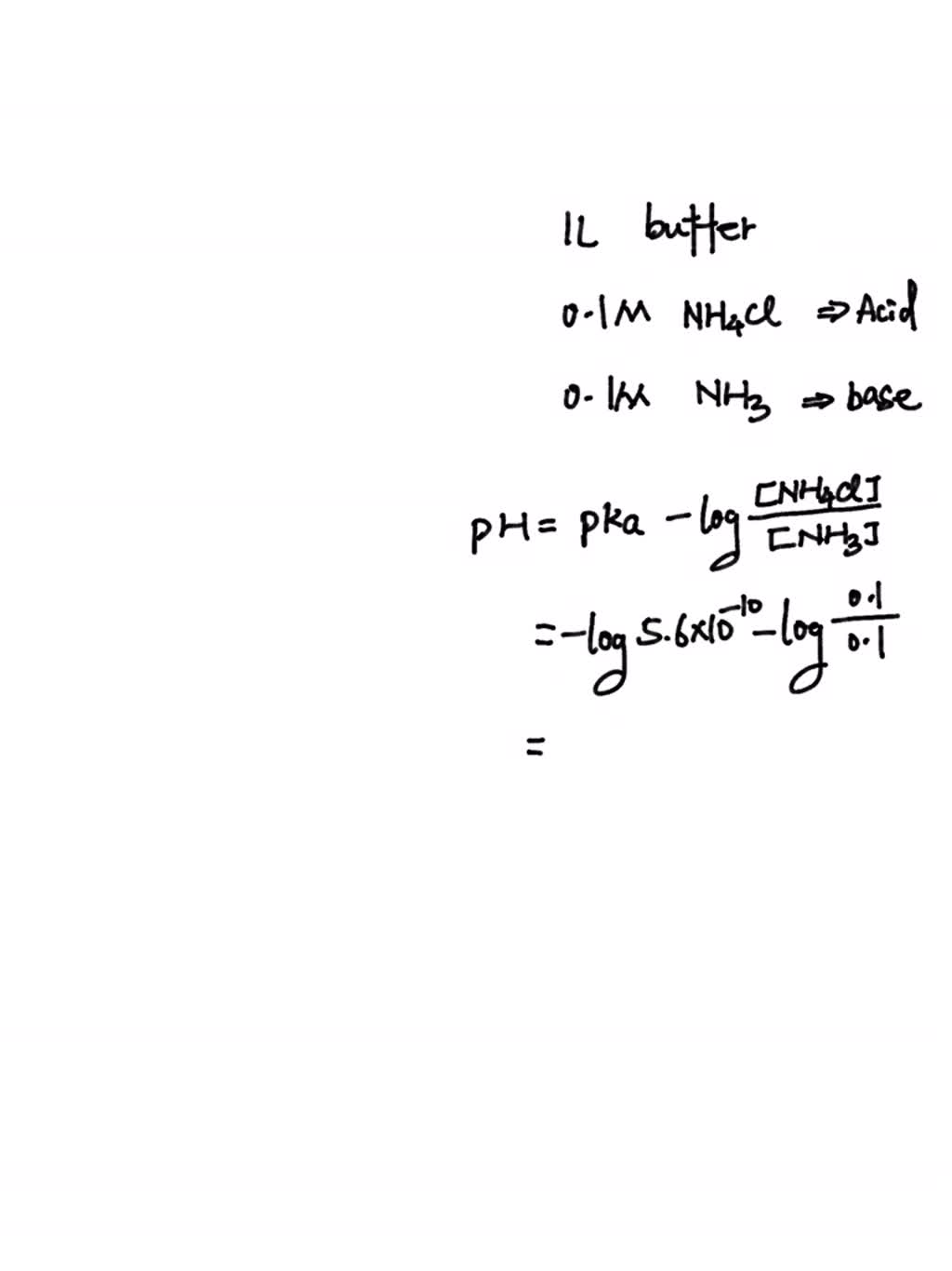 SOLVED: A 1.00 L buffer consists of 0.10 M NH4Cl and 0.10 M NH3. Ka ...