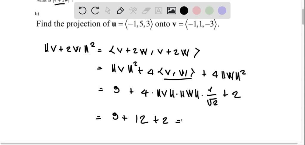 SOLVED: Let vector V = (2,0, -3) and vector W = (1,-7,1) . Find the ...
