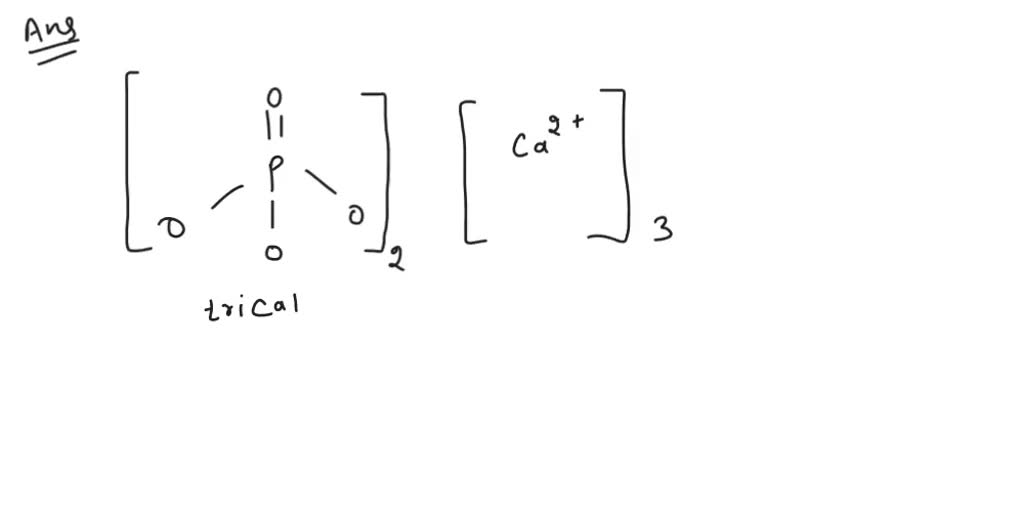 SOLVED: What is the name of the compound with the formula of Ca3 (PO4)2 ...