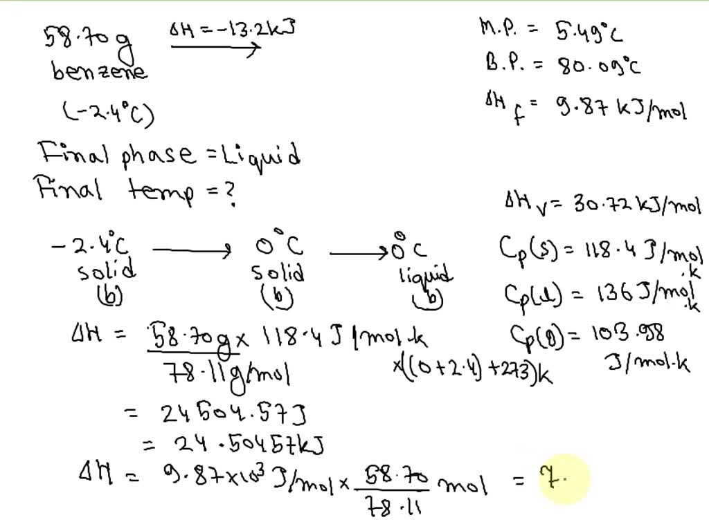 SOLVED: A sample of 58.70 g solid benzene at -2.4Â°C was heated until ...