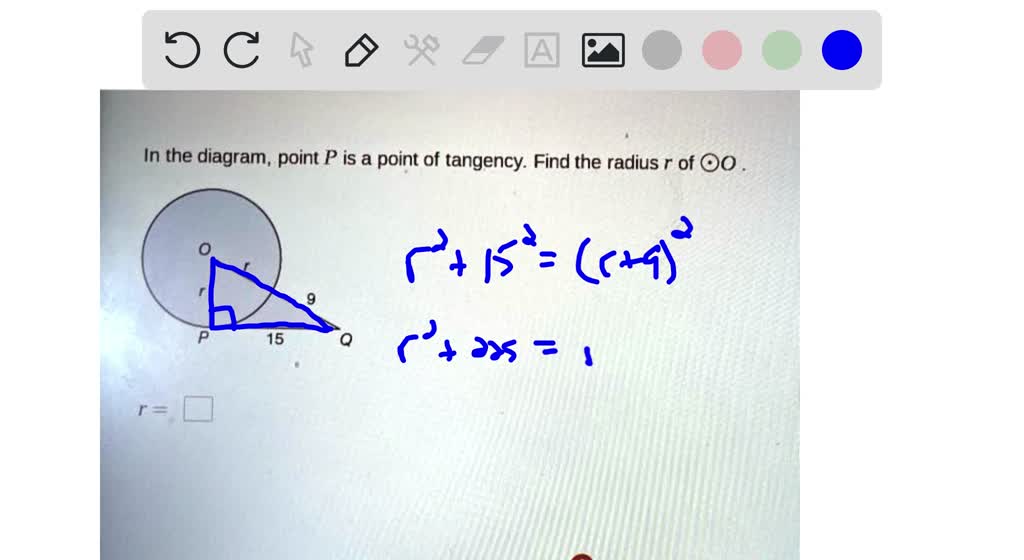 SOLVED: In the diagram , point P is a point of tangency: Find the radius r of O0
