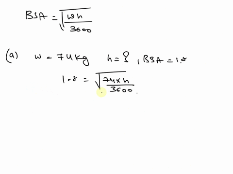 The total body surface area, or BSA, of a human is difficult to ...
