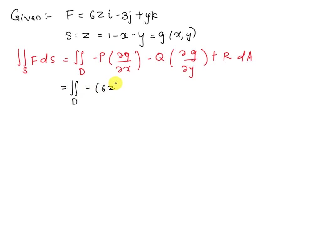 SOLVED: Find the flux of F through S, F.N ds where N is the upward unit ...