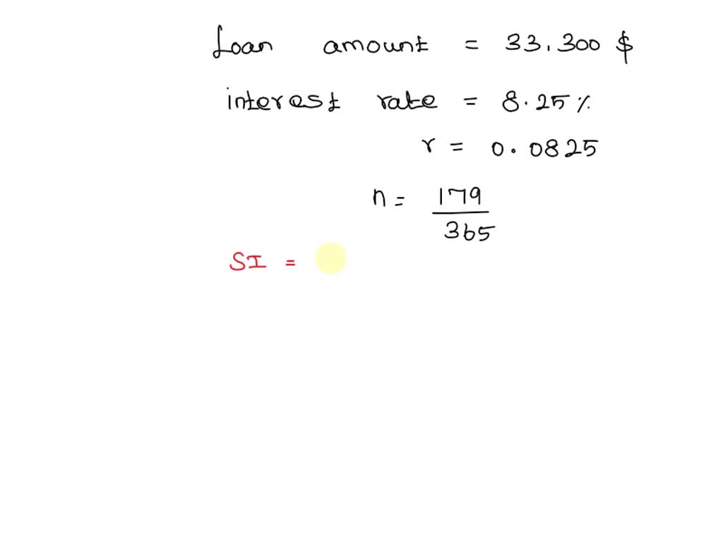 Use the exact interest method (365 days) and the ordinary interest ...