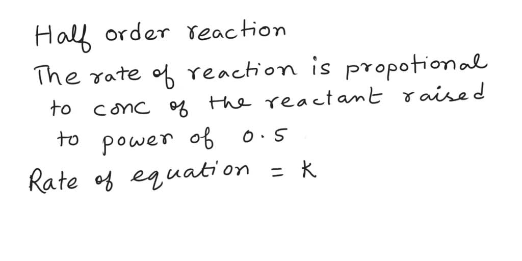 what are the units for a half order reaction?