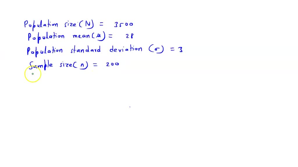 SOLVED: suppose that there are 3,500 students in State College U and ...