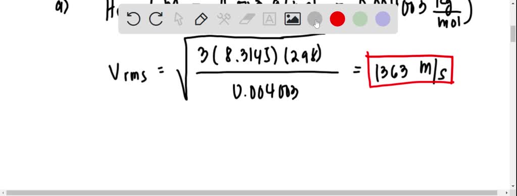 SOLVED: Calculate vrms for (a) a helium atom, (b) an oxygen molecule ...