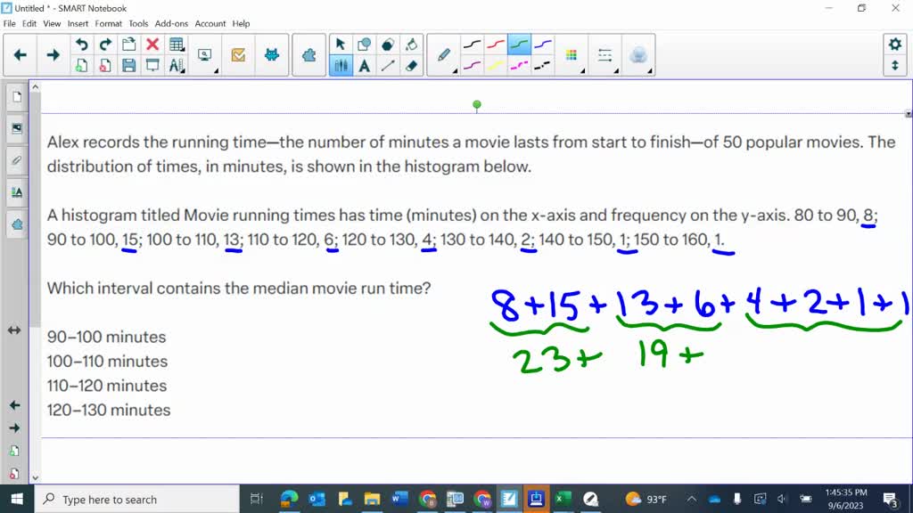 SOLVED: Alex records the running time—the number of minutes a movie ...