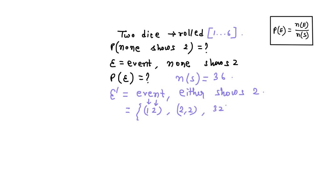 SOLVED: Consider the two unfolded" dice blow. Find the probability that ...