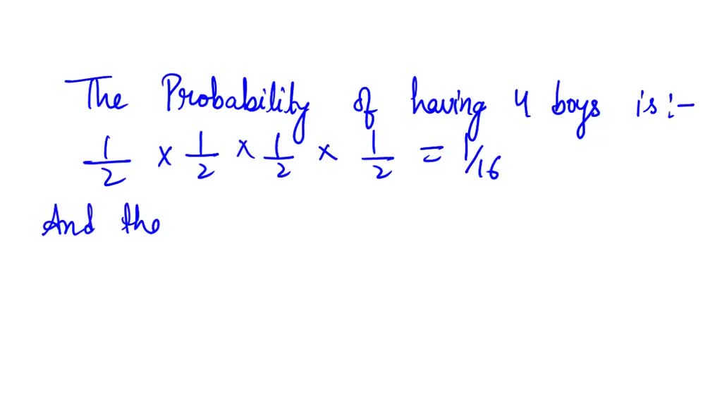 SOLVED: Find the probability that when couple has five children, at ...