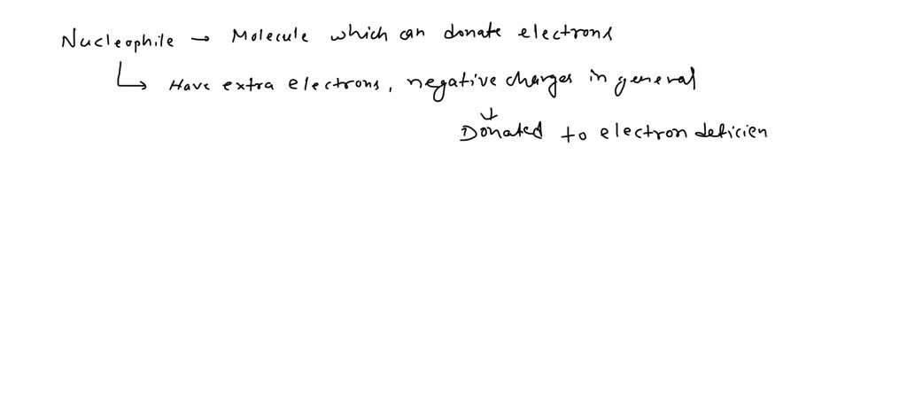 SOLVED: Which of the following cannot react as a nucleophile? BH3 H2C-CH2 H2C-NH CH3CH2SH