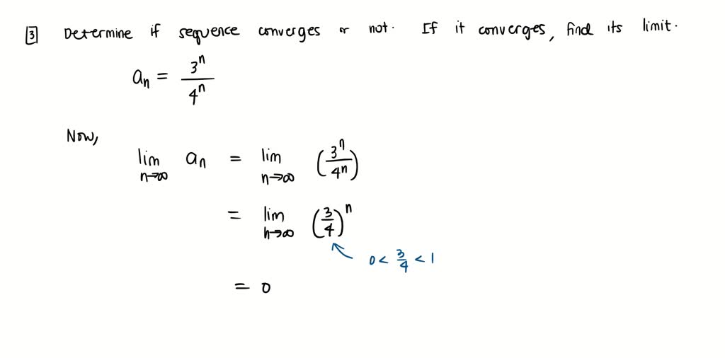 SOLVED: Determine the convergence or divergence of the sequence with the given nth term. If the ...