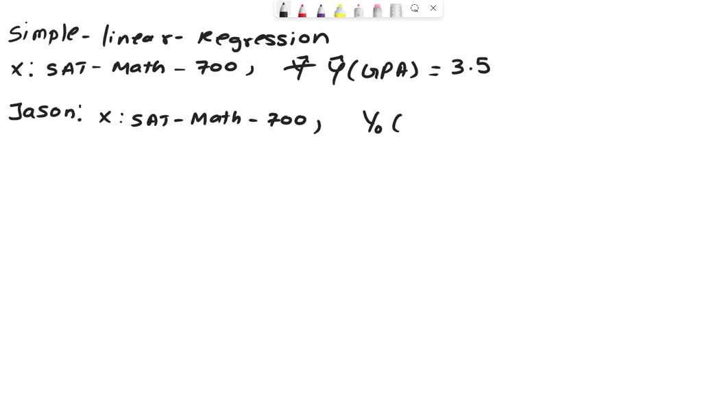 SOLVED: When SAT-Math score is 700, the predicted college GPA is 3.5 ...