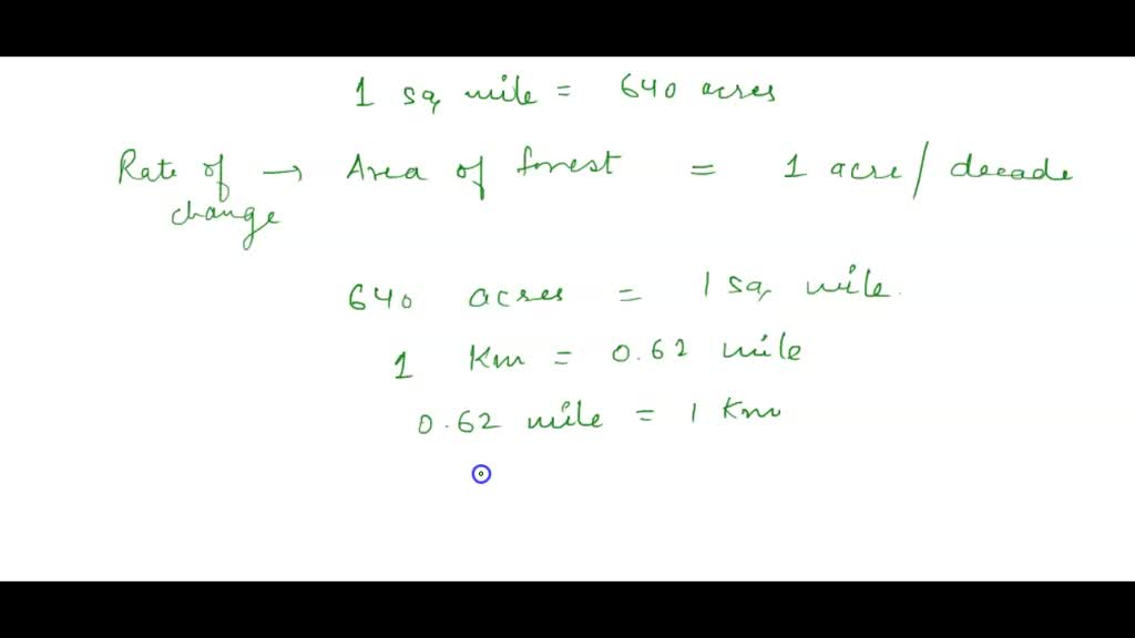 SOLVED: There are 640 acres in 1 square mile. The area of a forest is ...