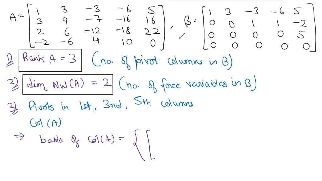 SOLVED: Assume that the matrix A is row equivalent to B. Without ...