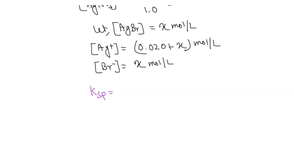 SOLVED: An aqueous solution consists of having 0.020 M bromide ions (Br ...