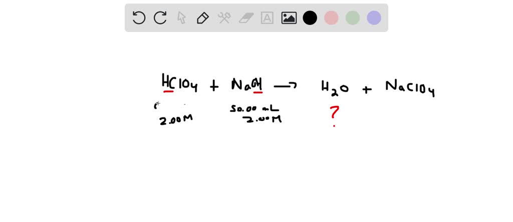 SOLVED: A student studied the enthalpy of neutralization of HClO4 and ...
