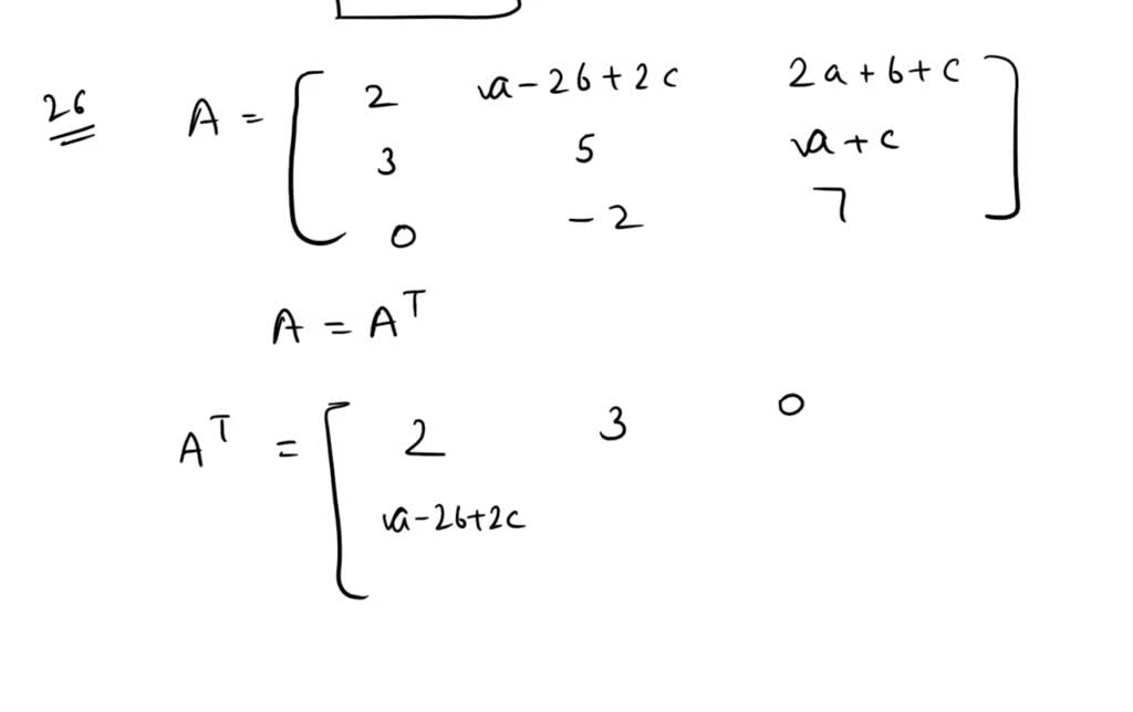 In Exercises 25-26, find all values of the unknown constant(s) for ...