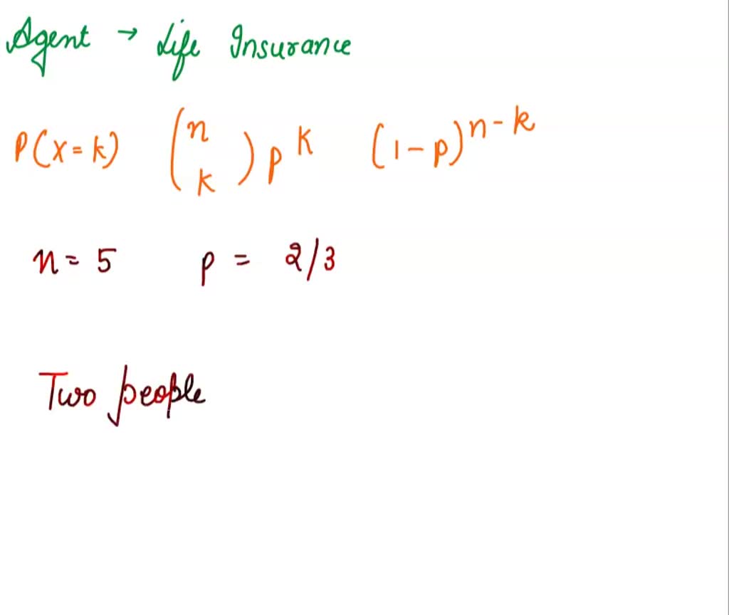 SOLVED: An agent sells life insurance policies to five equally aged ...
