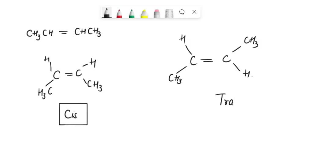 SOLVED: 2.) Which of these compounds exhibit cis-trans isomerism? Label the molecules as cis or ...