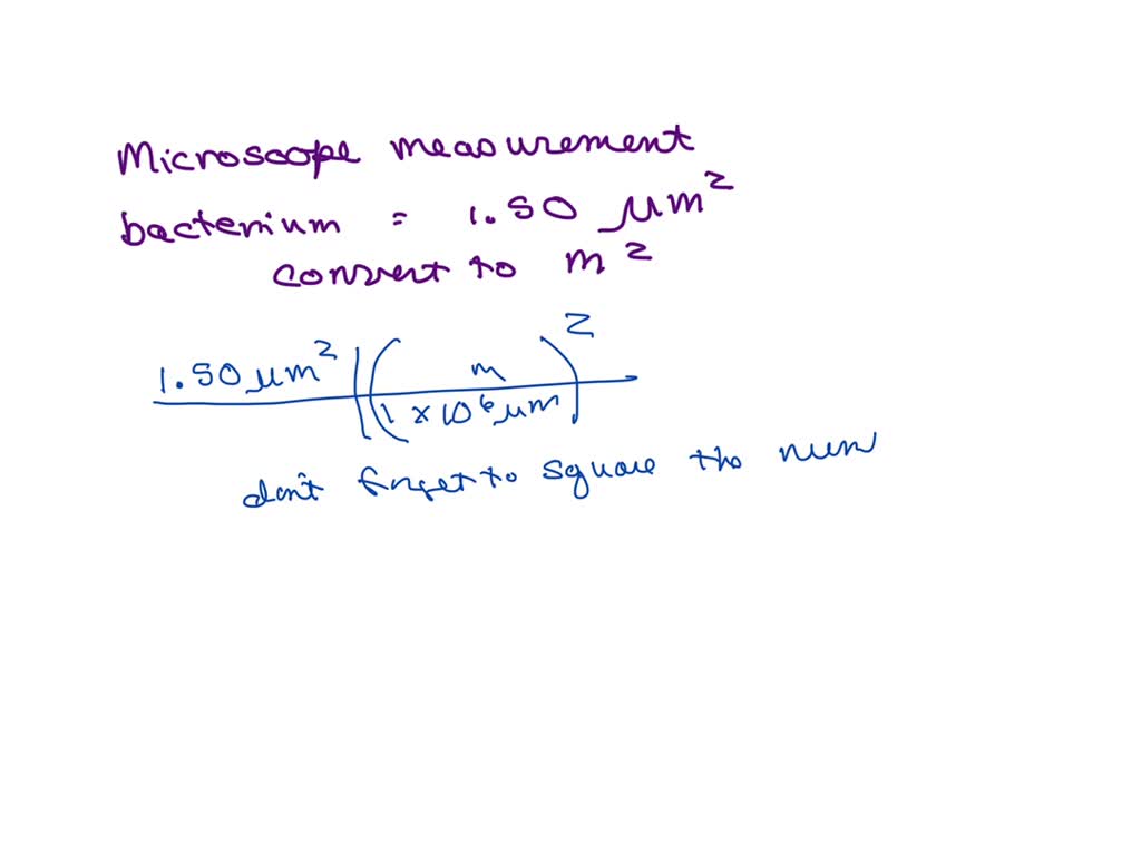 SOLVED: Suppose that, from measurements in a microscope, you determine ...