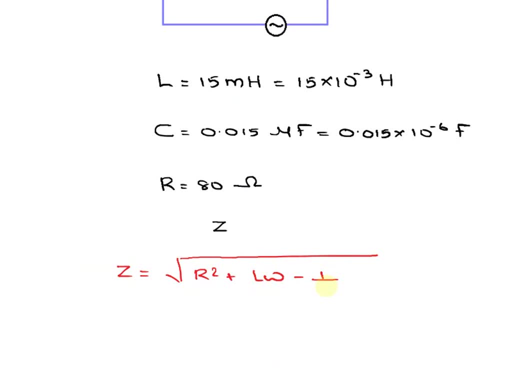 SOLVED: What is the resonant impedance of a series RLC circuit with a ...