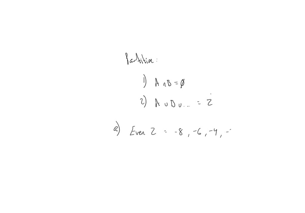 SOLVED: Which of these collections of subsets are partitions of the set ... SOLVED: Which of these collections of subsets are partitions of the set ...