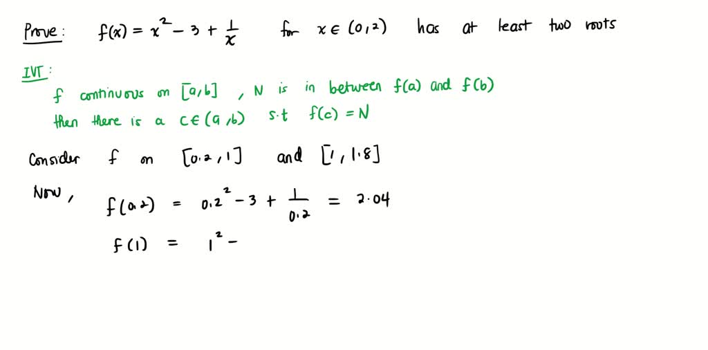 SOLVED: Prove, without graphing, that the graph of the function has at least two x-intercepts in ...