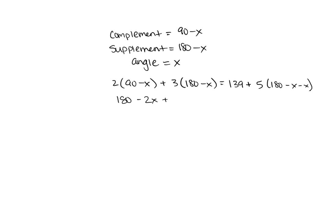 Solved The Sum Of Twice The Measure Of The Complement And Thrice The 8233