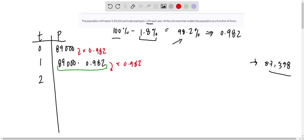 SOLVED: The population of Preston is 89,000 and is decreasing by 1.8% ...