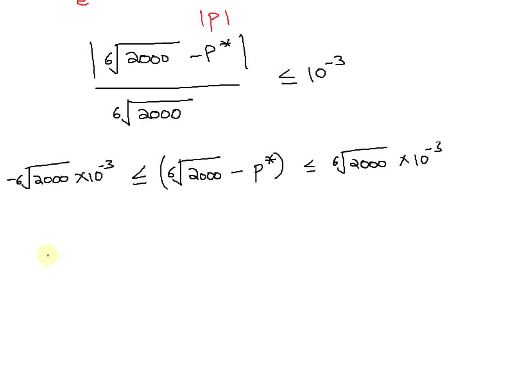 SOLVED: Find the largest interval in which p must lie to approximate p with relative error at ...