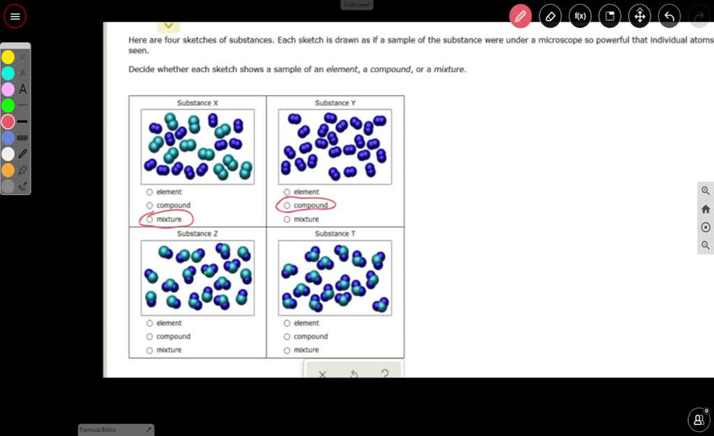 SOLVED: 'Here are four sketches of pure substances Each sketch arawn as could be seen. sample of ...