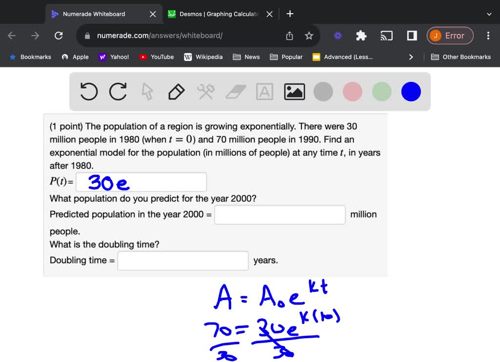 SOLVED: (1 point) The population of a region is growing exponentially: There were 30 million ...