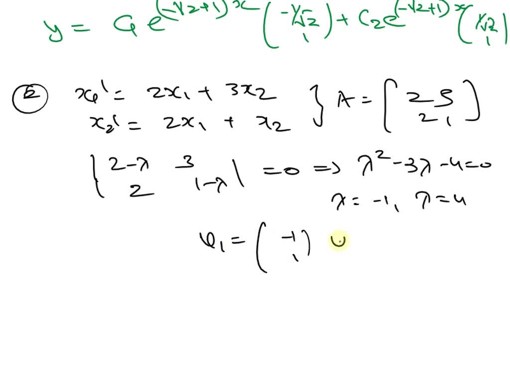 SOLVED: In Problems 1 through 16, apply the eigenvalue method of this section to find a general ...