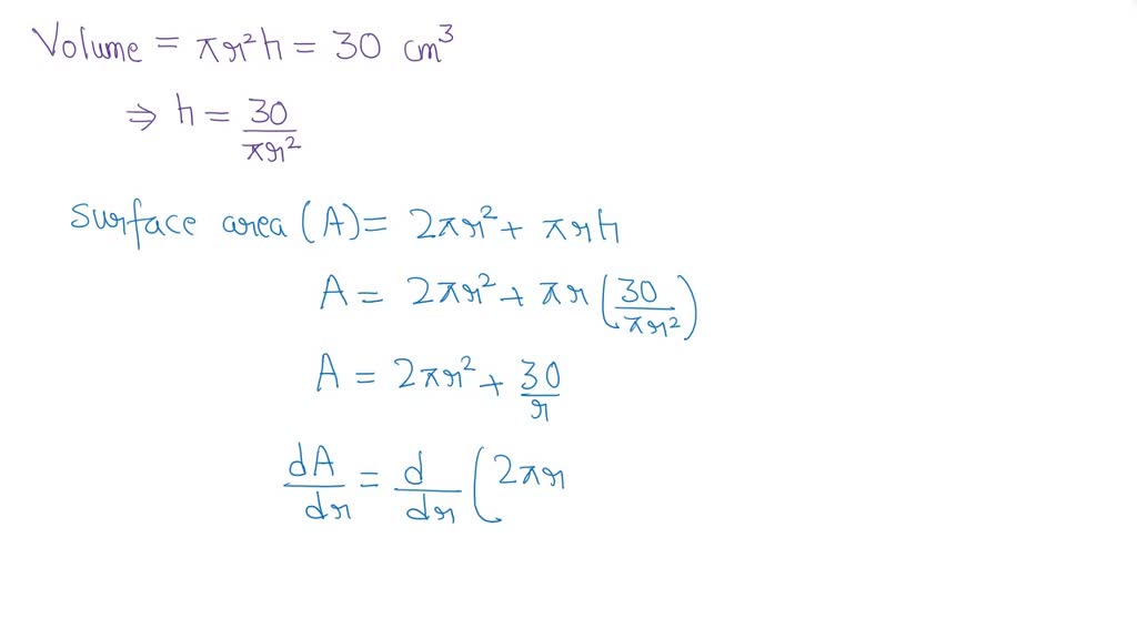 SOLVED: For an closed cylinder with radius r cm and height h cm; find the dimensions giving the ...