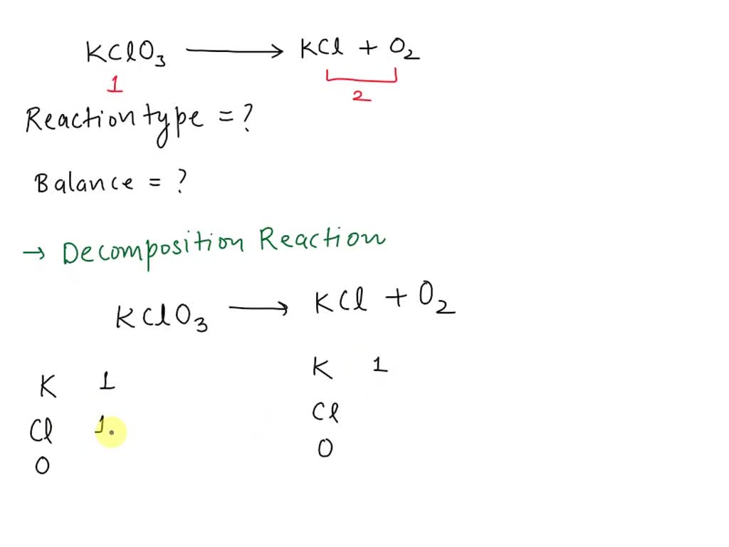 GET ANSWER balance the reaction kclo3 kcl o2 a how many o2 are formed b what is the reaction type 29773