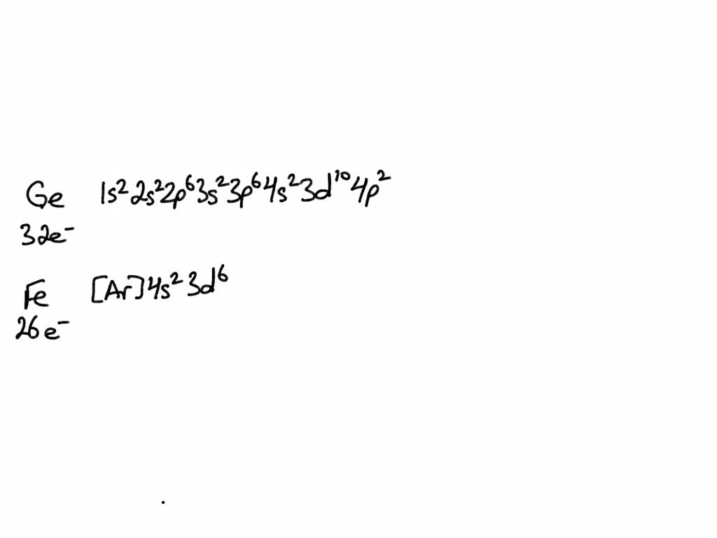 SOLVED: Write the electron configurations for each of the following ...